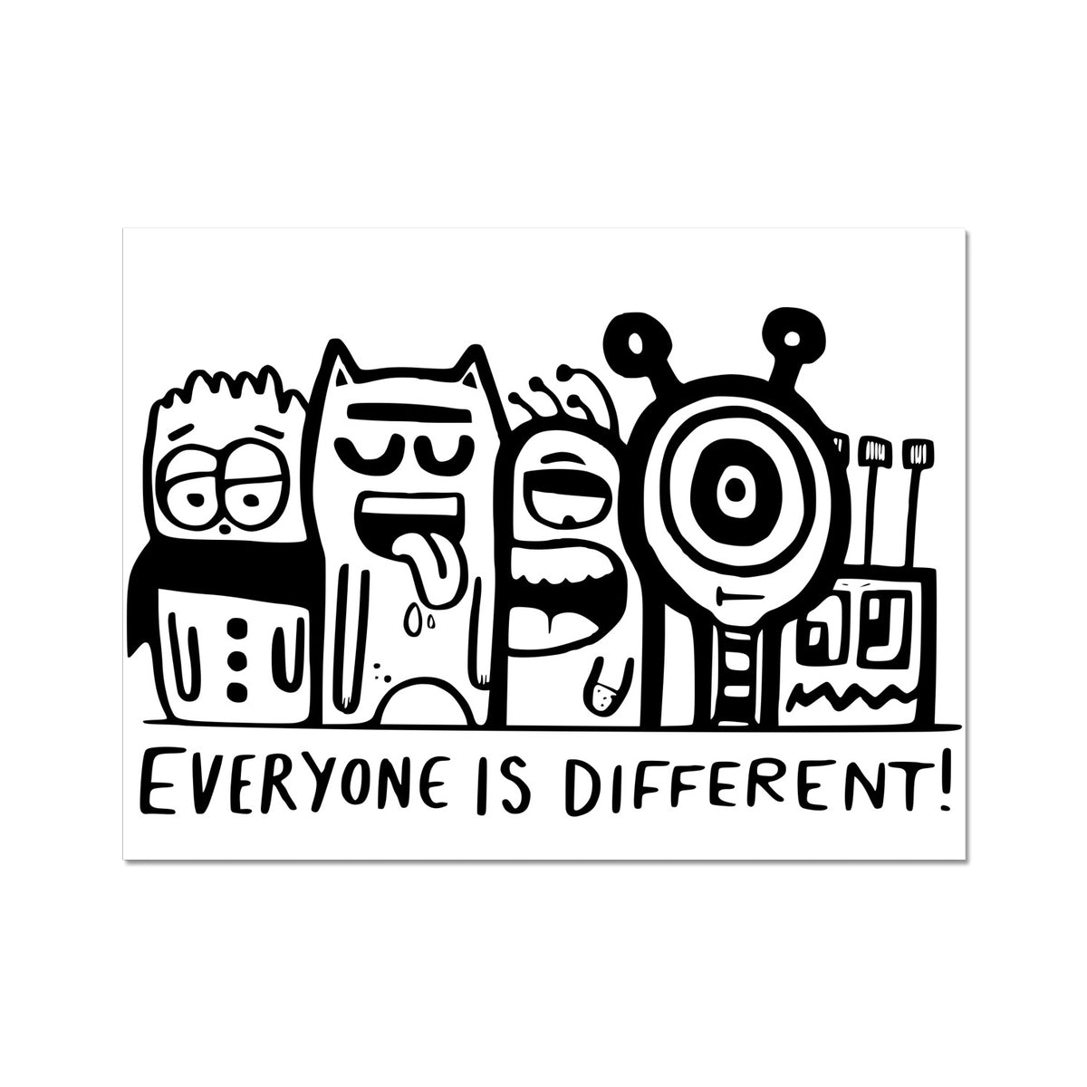 Everyone is Different Fine Art Print – The Doodle Boy